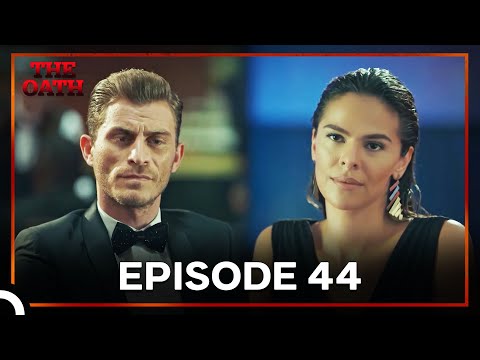 The Oath Episode 44