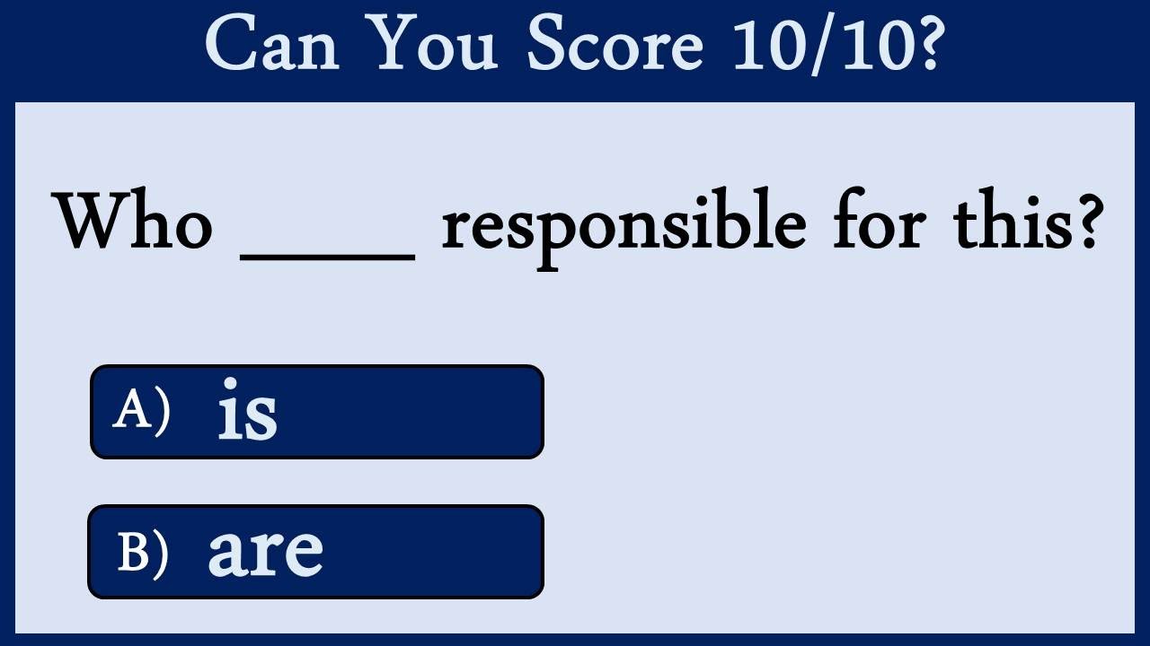 The Use of Is and Are 10: Can You Get A Perfect Score? - YouTube