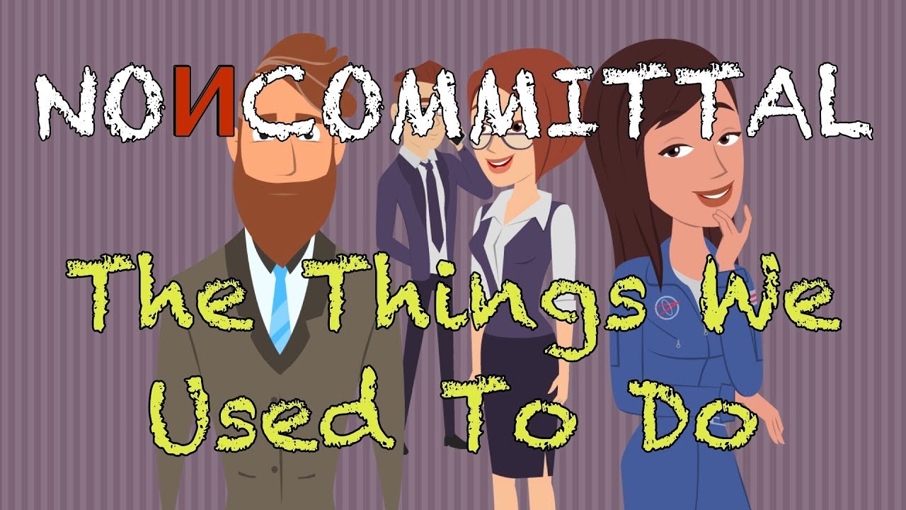 Noncommittal - The Things We Used To Do (Official Music Video) - YouTube