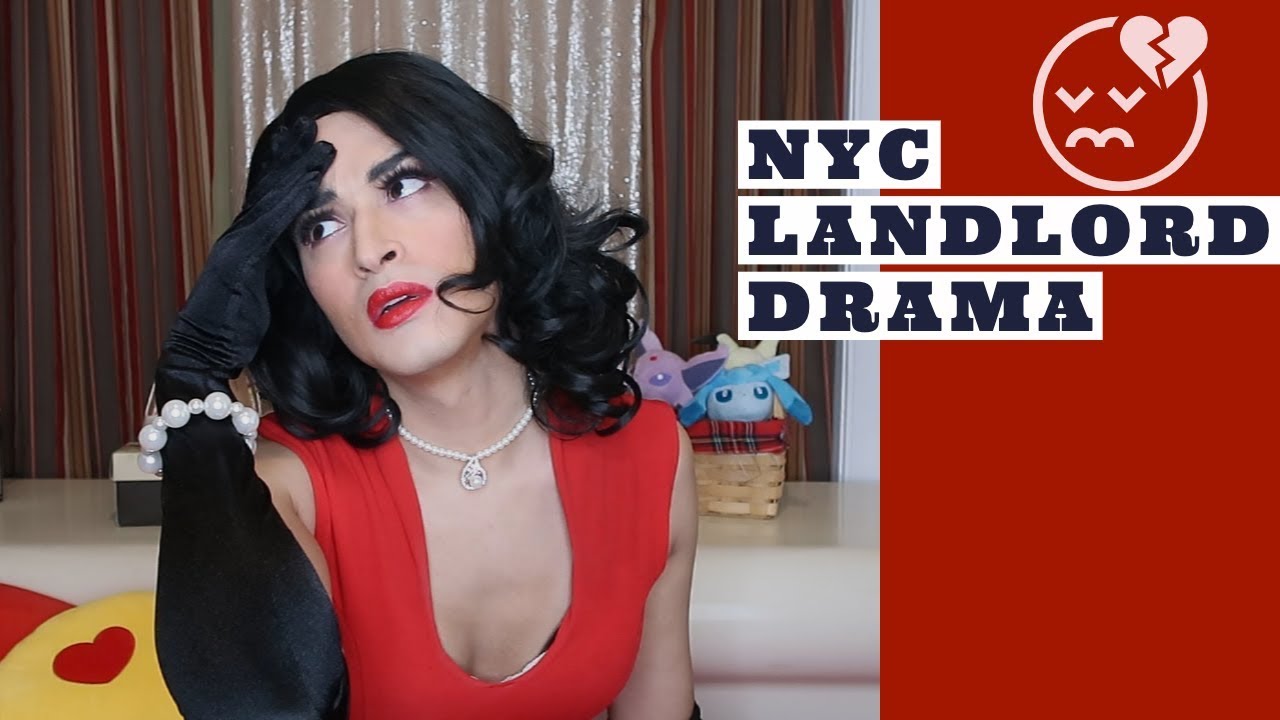 NYC Crossdresser RANT! --- LandLord DRAMA. | Yoya Fabulosa | - YouTube