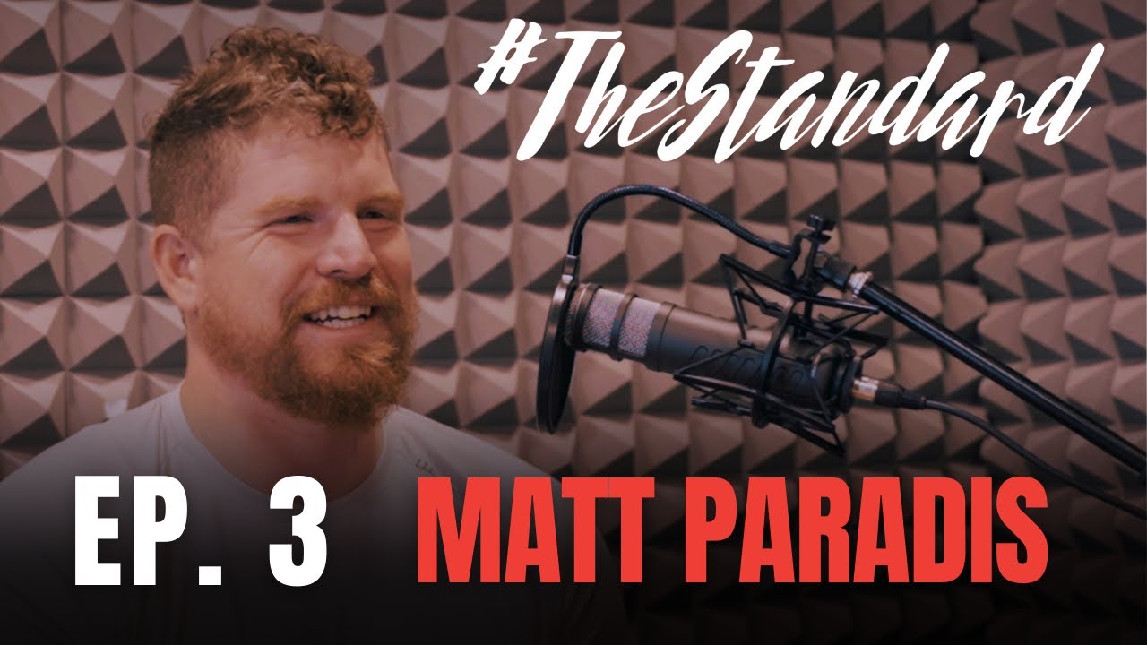 Matt Paradis | #TheStandard Ep. 3 - YouTube