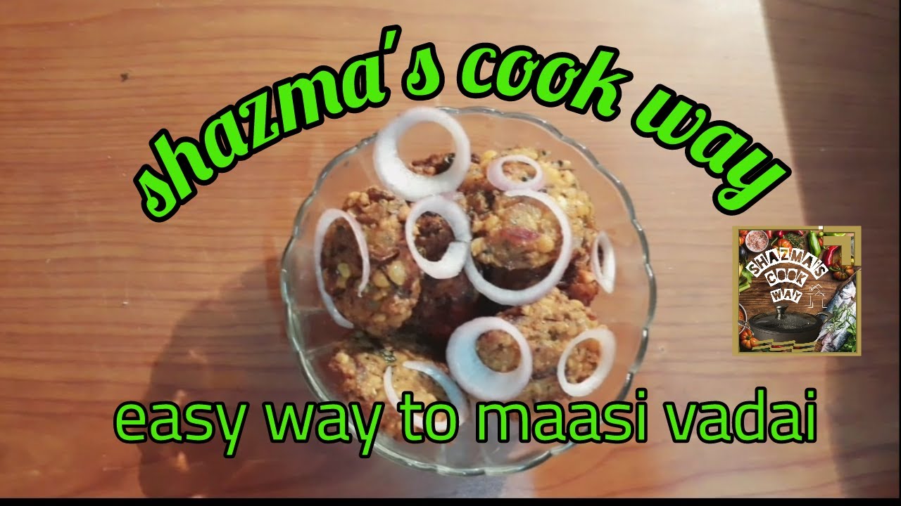 How to make maasi vadai - YouTube