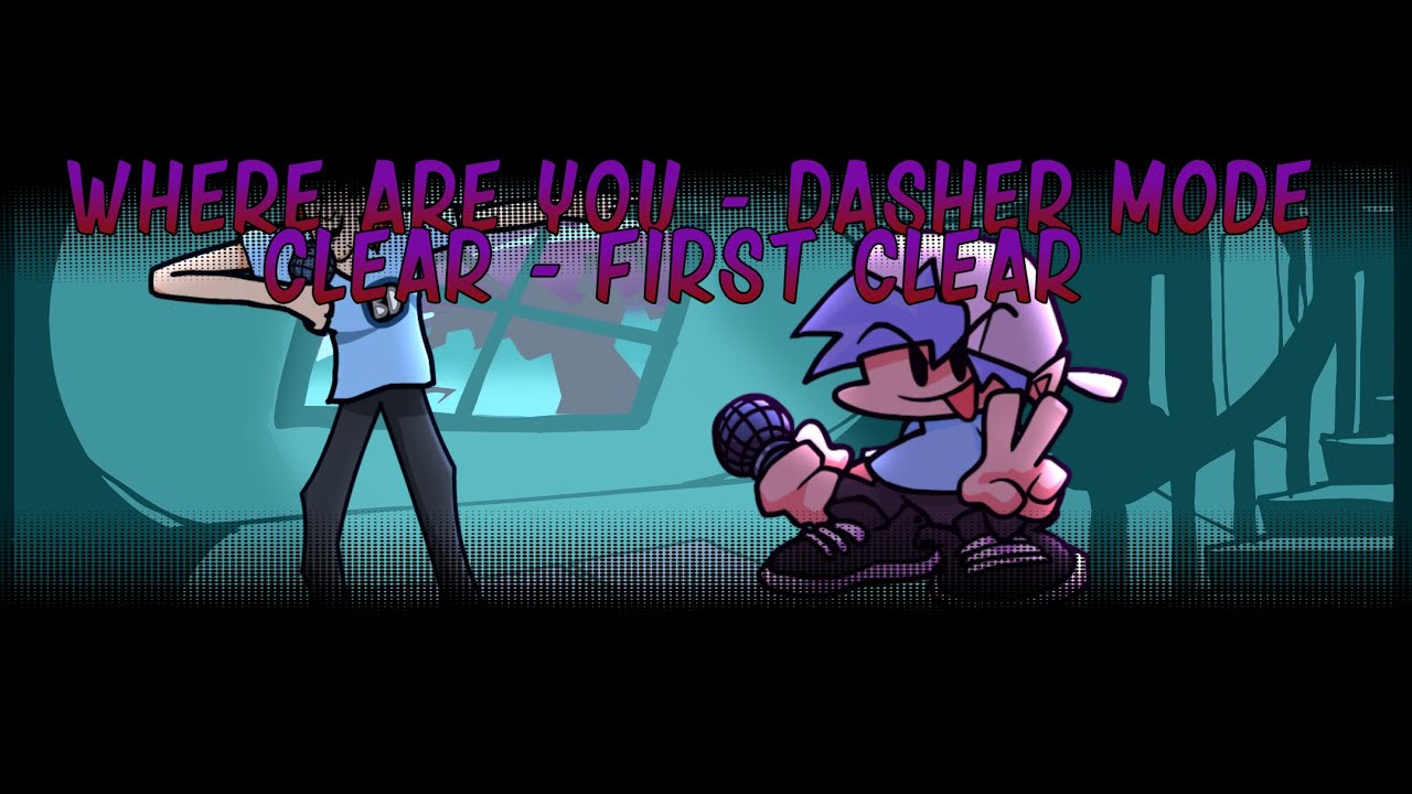 Where Are You - Dasher Mode 1.55 Clear - First Clear - YouTube