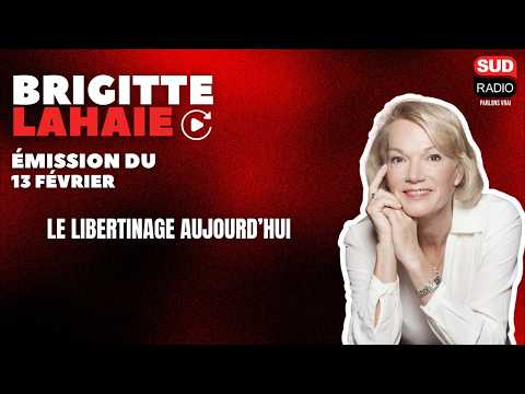 Le libertinage aujourd’hui - Brigitte Lahaie