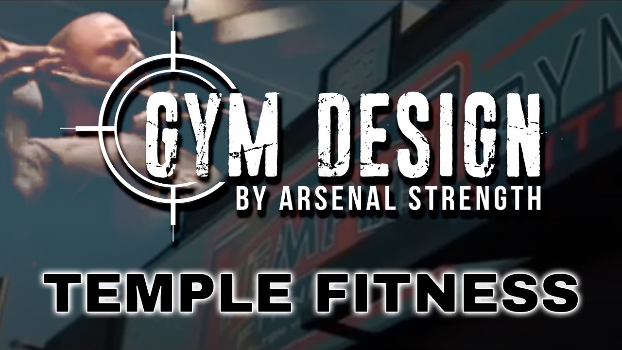Temple Fitness | Arsenal Strength Gym Design - YouTube
