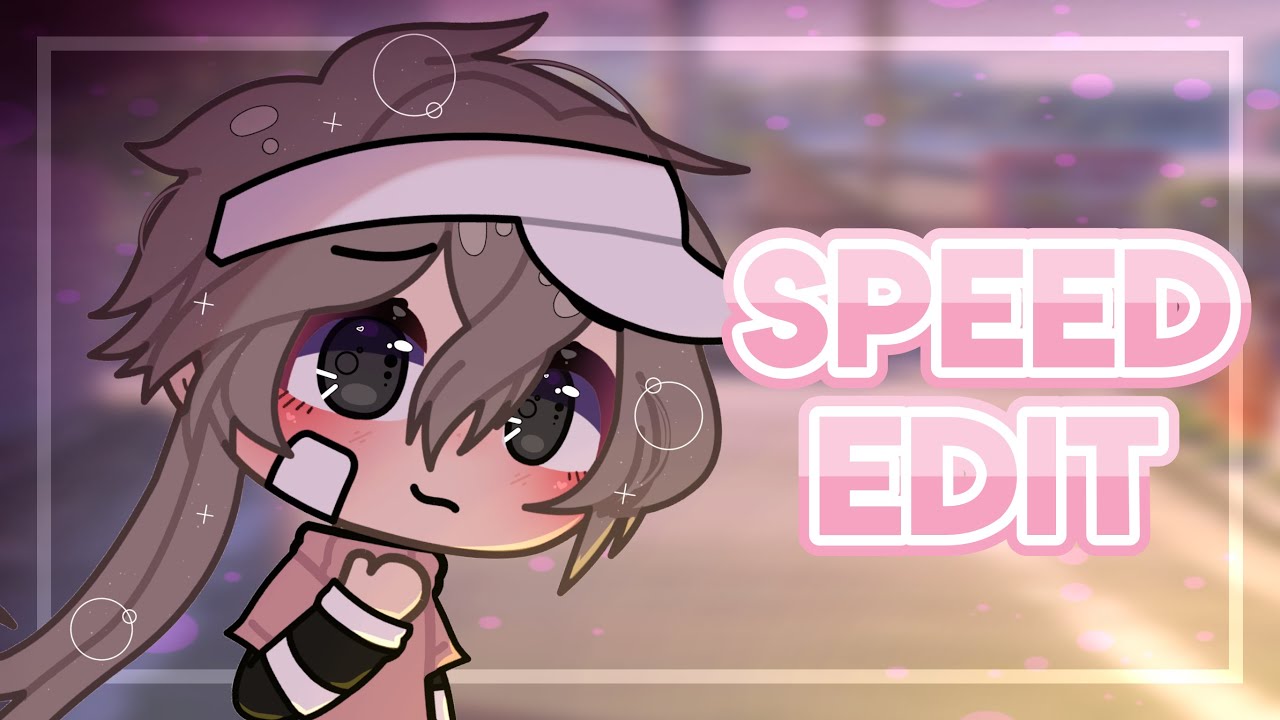 -ˏˋ Speed Edit || Gacha Life ˊˎ- - YouTube