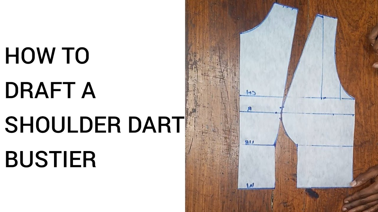 How to draft a shoulder dart bustier | Pattern Drafting - YouTube