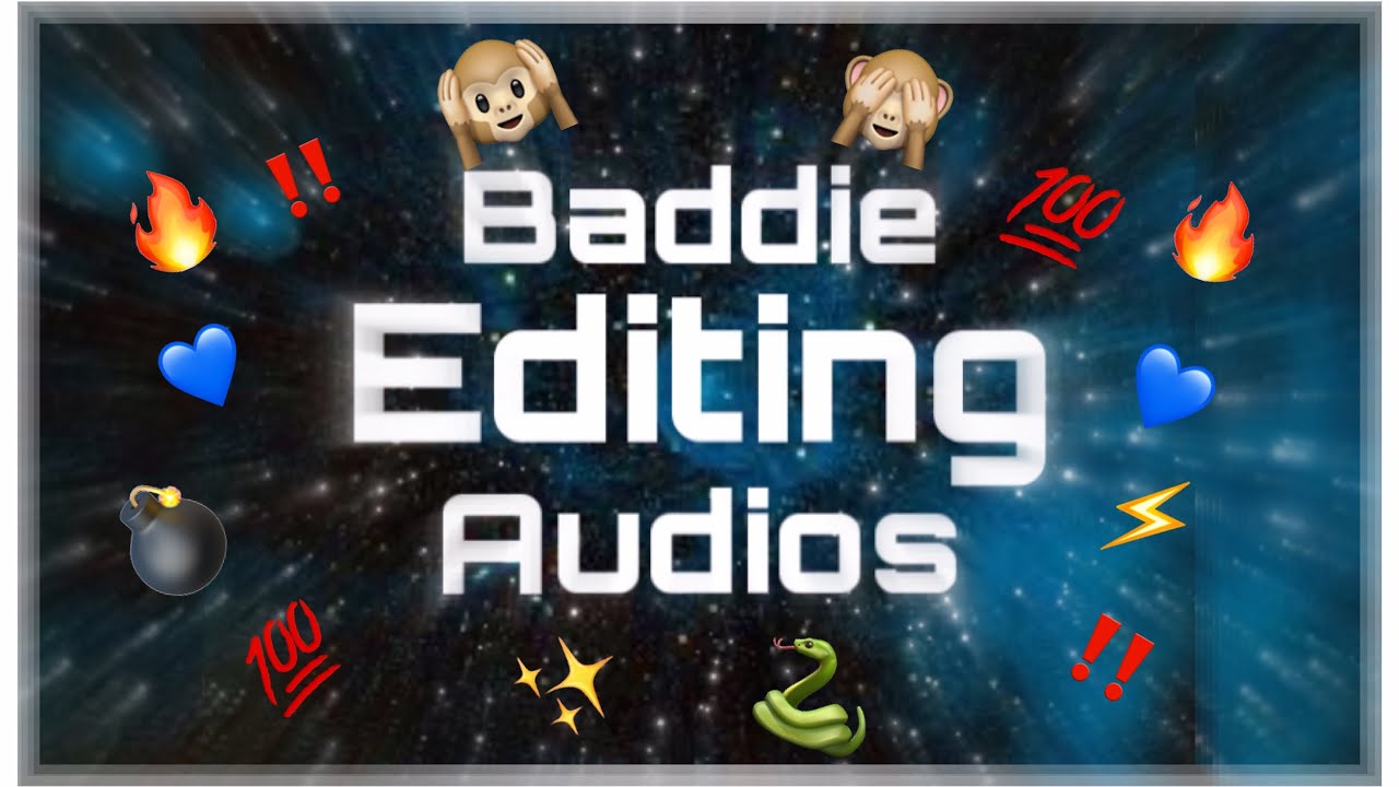 Baddie editing audios - YouTube