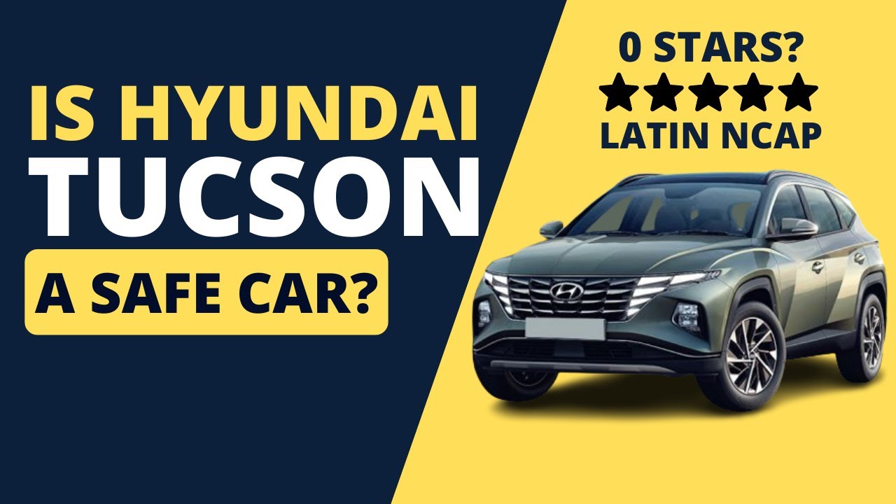 The Shocking Truth: Hyundai Tucson's 0-Star ⭐️ Safety Rating Explained ...