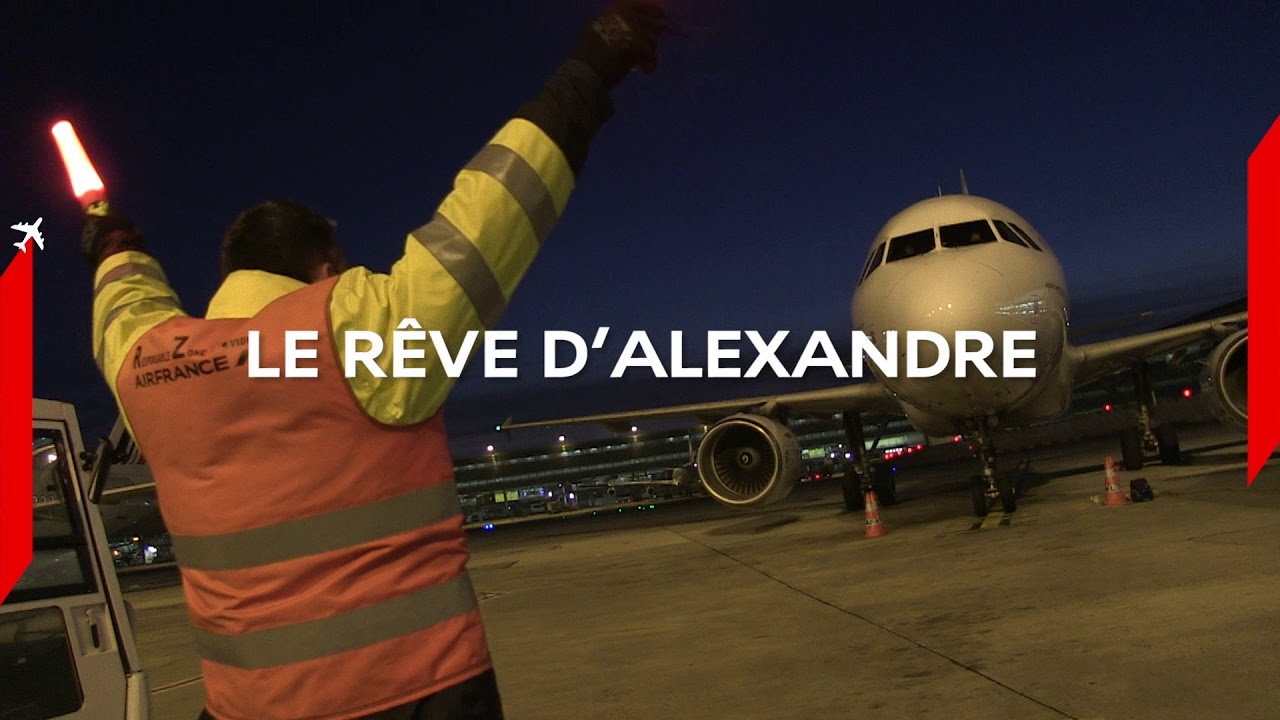 Air France - Le rêve d'Alexandre - YouTube