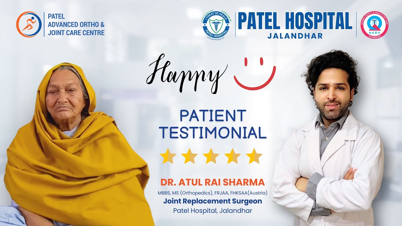 Happy Patient - Mrs. Nirmla Devi | Dr. Atul Rai Sharma | Patel Hospital ...