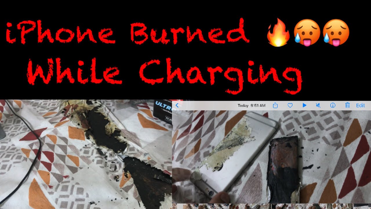 iPhone Burned While Charging 🔥🔥😥😥 - YouTube