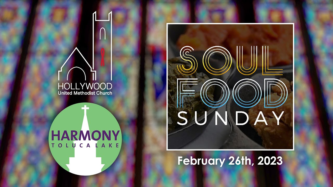 Soul Food Sunday worship service - February 26th, 2023 - YouTube