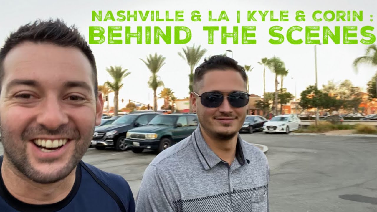 Behind the Scenes | Kyle & Corin : Nashville & LA - YouTube