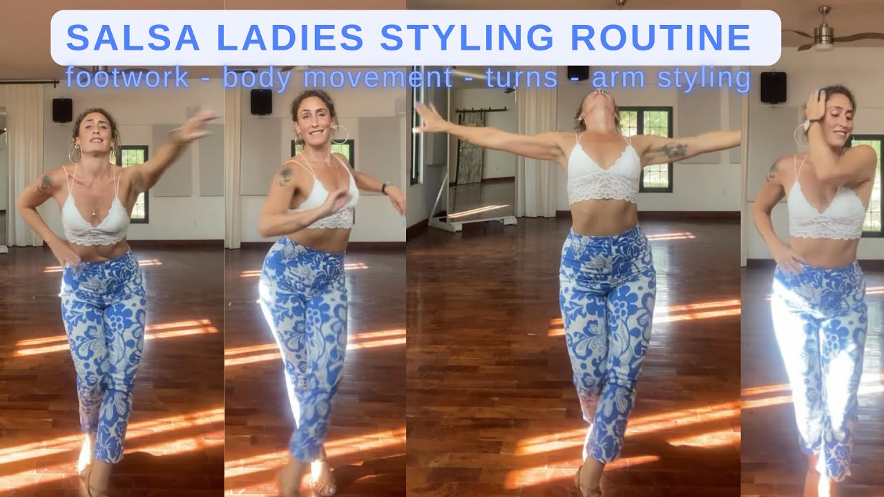 4 Part Salsa Ladies Styling Routine - Footwork, Body Movement, Turns ...