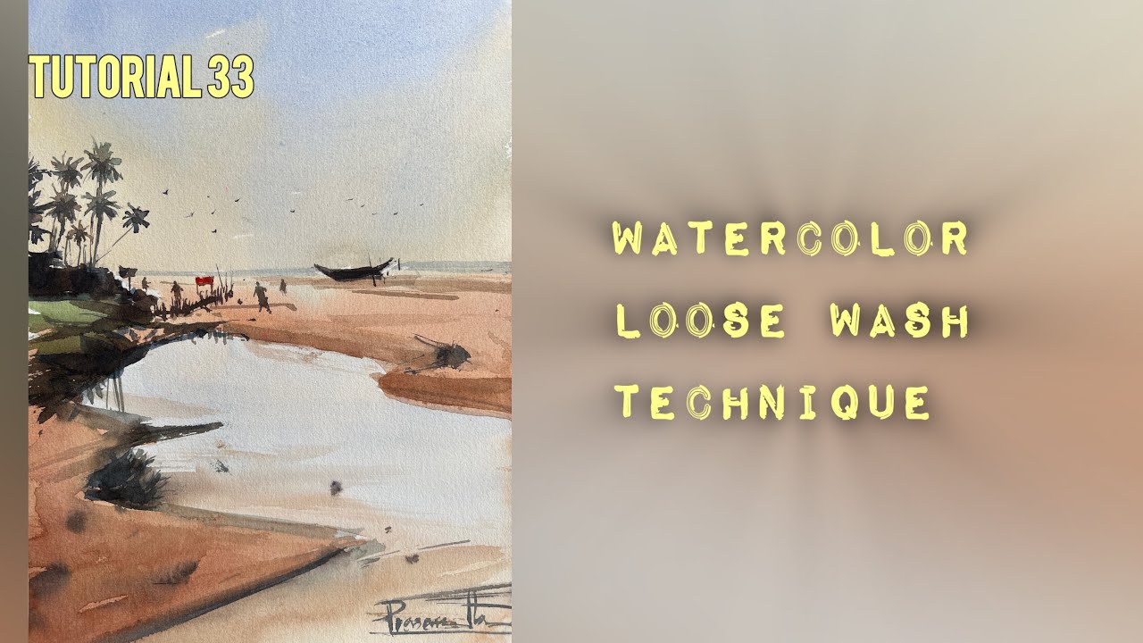 Watercolor loose wash technique Tutorial 33 - YouTube