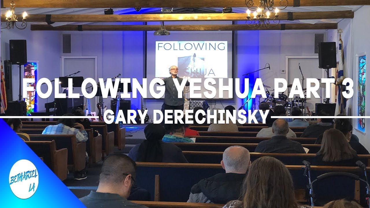 FOLLOWING YESHUA PART 3 | RABBI GARY - YouTube