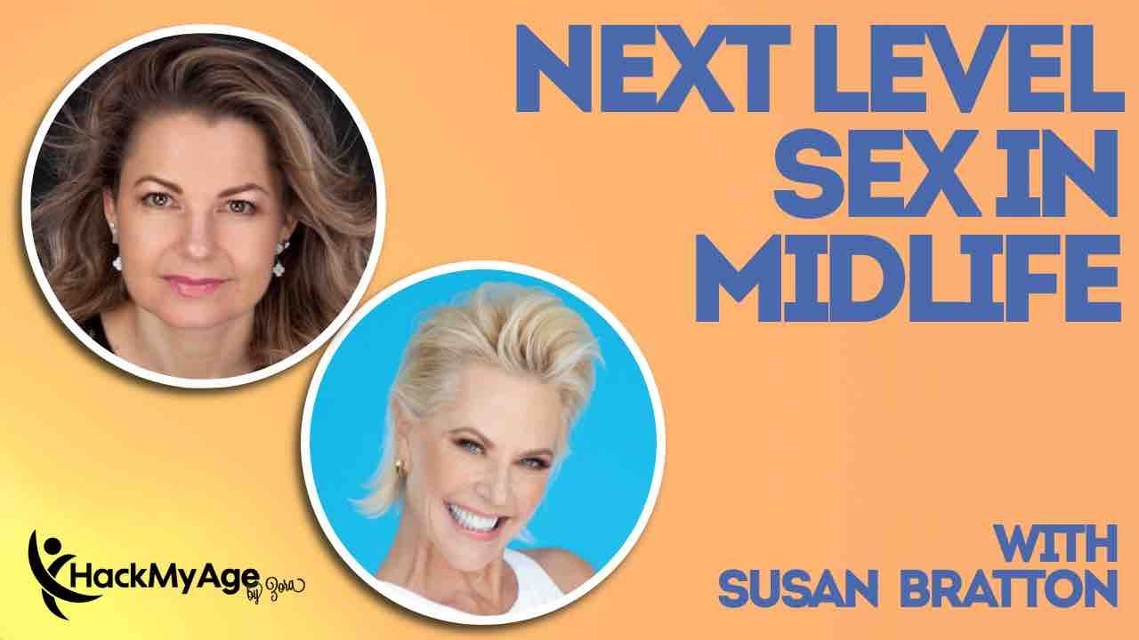 Next Level Sex In Midlife - Susan Bratton - YouTube