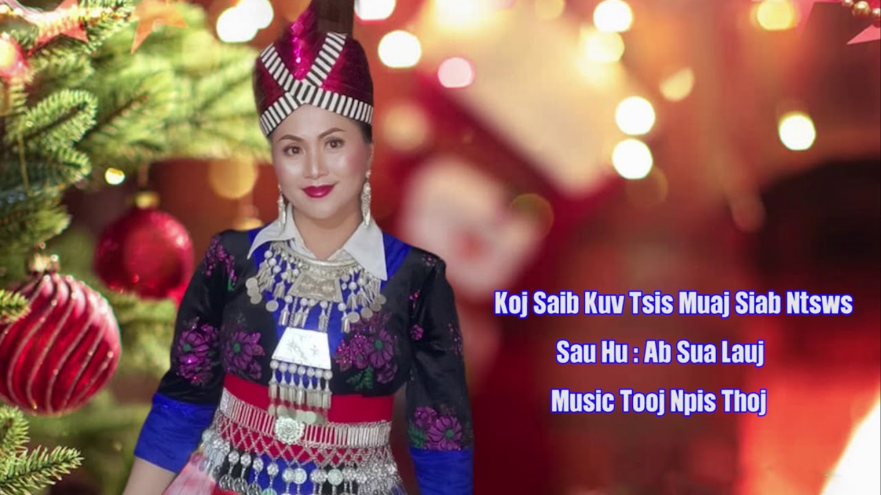 Ab Sua Lauj... Koj Saib Kuv Tsis Muaj Siab Ntsws - YouTube