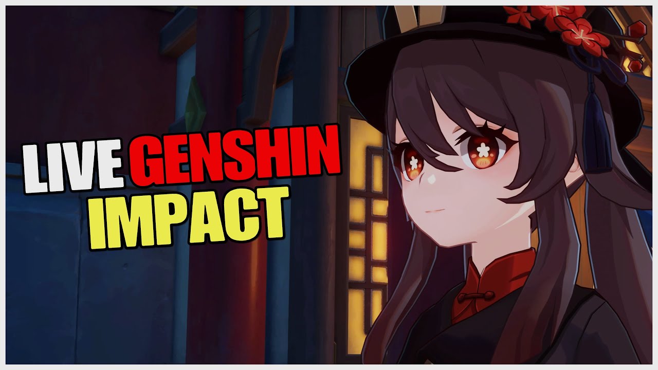 🔴FARM POUR HU TAO ELLE REVIENT BIENTÔT LIVE GENSHIN IMPACT 2.2 - YouTube