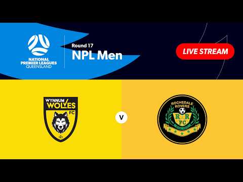NPL Men Round 17 - Wynnum Wolves vs. Rochedale Rovers
