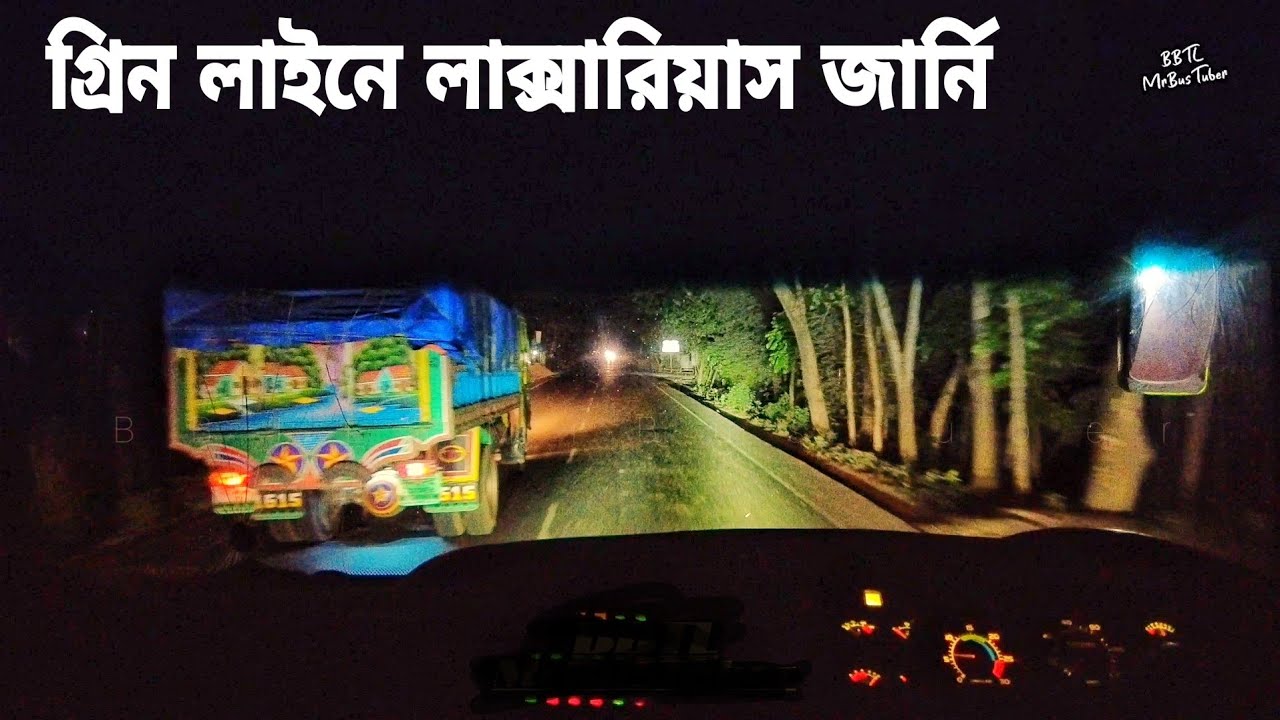Night Drive From Green Line Man Bus BD| Bus Video|BBTL - YouTube