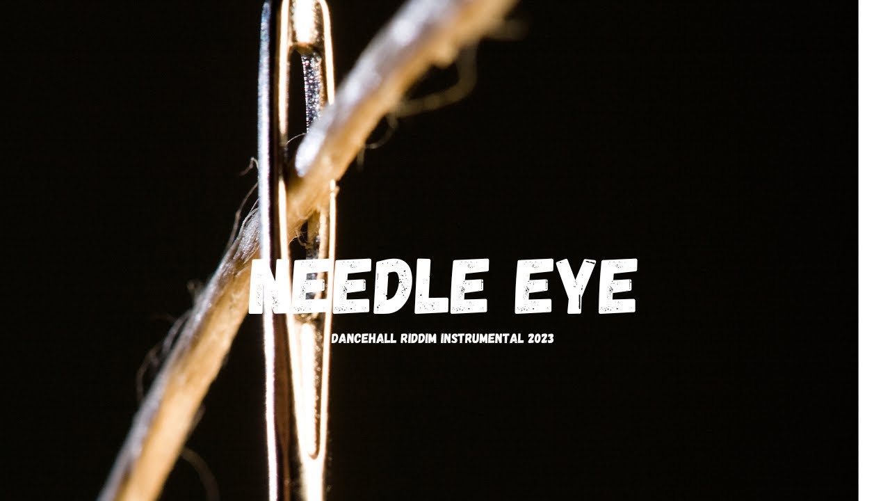Dancehall Riddim Instrumental 2023 》"Needle Eye" - YouTube