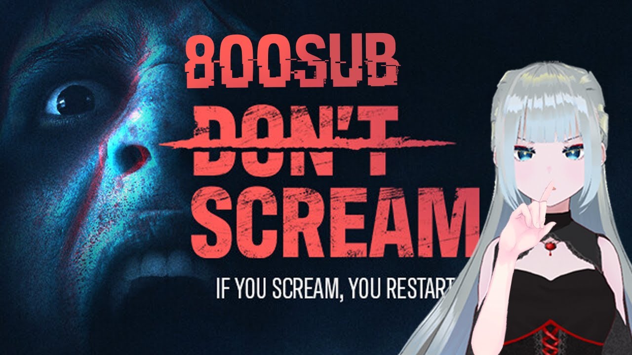 【800 Sub】Don't Scream【Asteria Suigetsu】 - YouTube