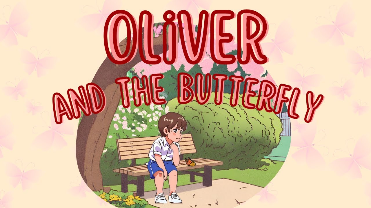 Short stories for kids | Oliver and the butterfly | Bedtime stories for ...