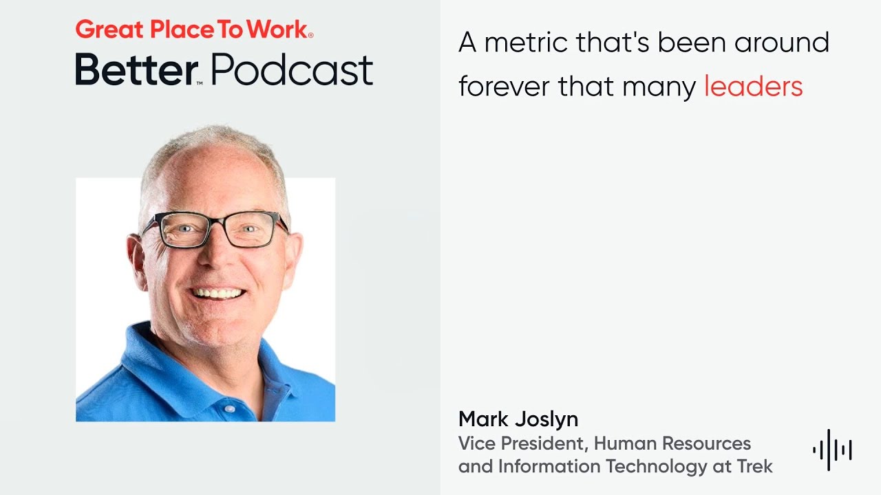 Trek Bicycle's Mark Joslyn Takes on Employee Attrition and Feedback ...