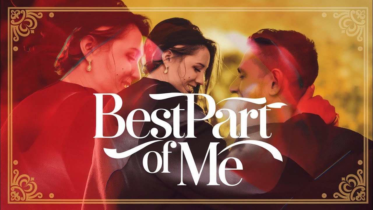 Best Part of Me - A Heartfelt Love Song | English Love Song - YouTube