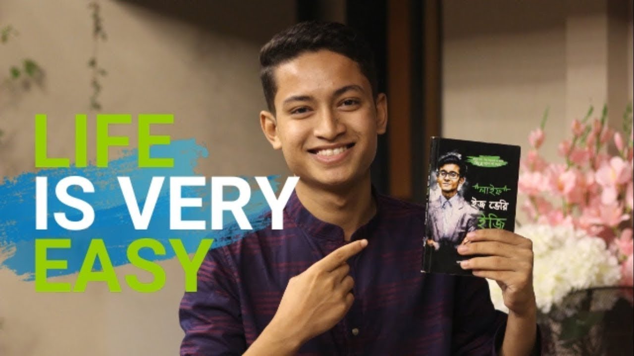 Life is very easy | Mashahed Hassan Simanta | Book Review by Asif Iqbal ...