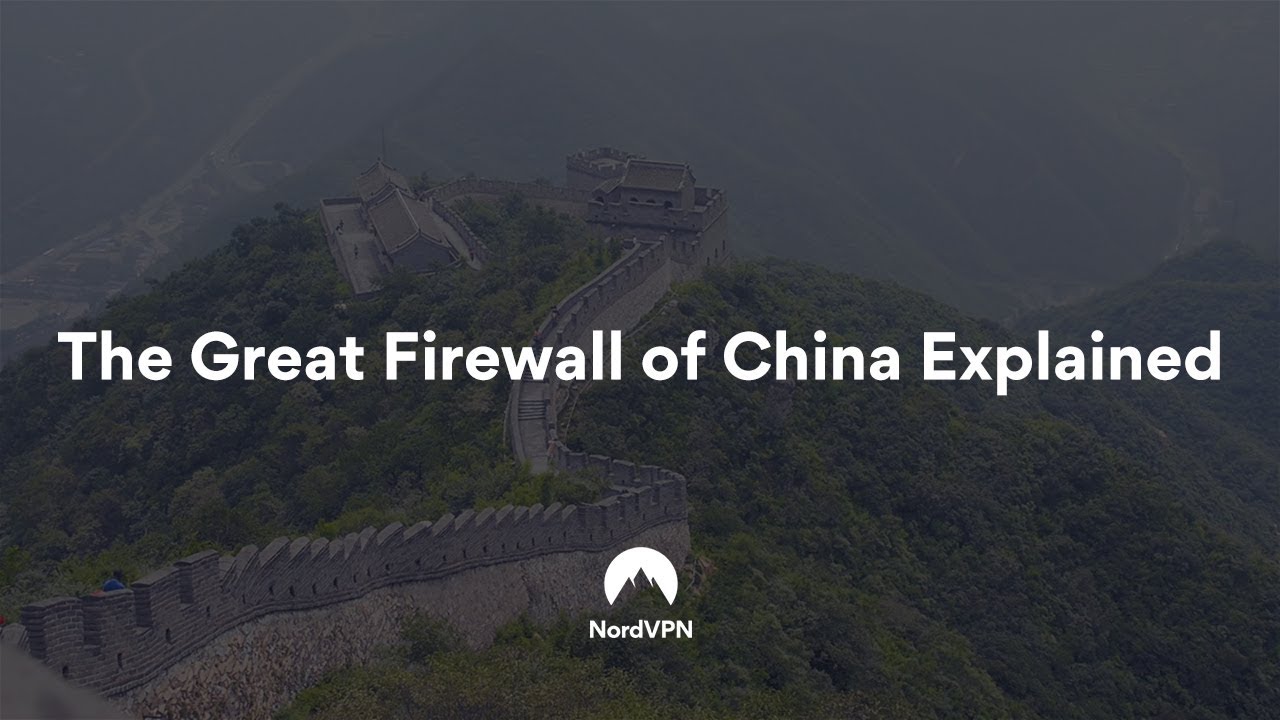 How Does the Great Firewall of China Work? | NordVPN - YouTube