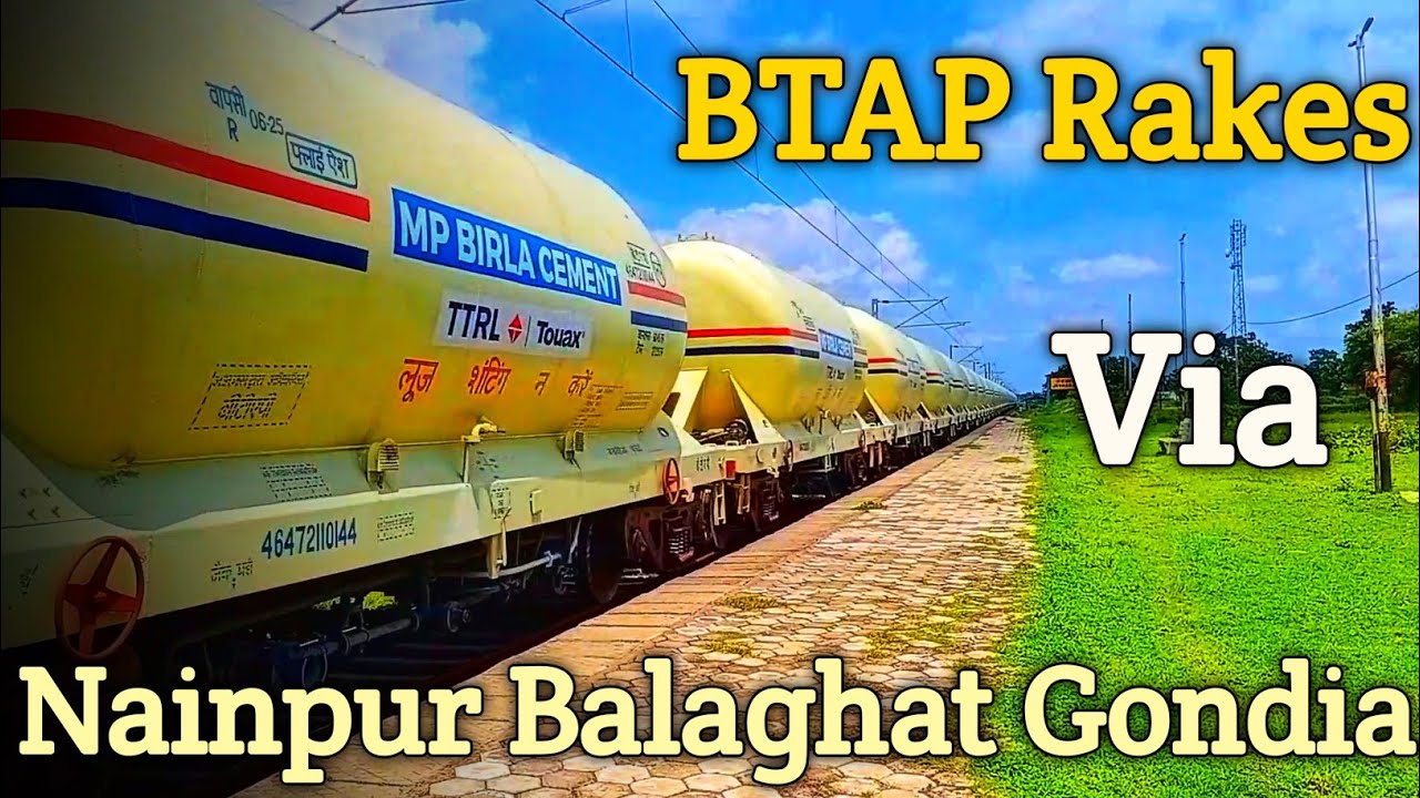 BTAP Rakes Via Nainpur Balaghat Gondia || Fly Ash || MP BIRLA CEMENT ...