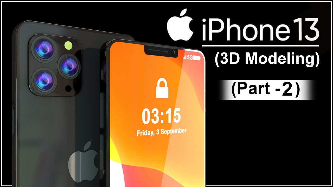 Introducing iPhone 13 | 3ds Max Modeling (Part-2) - YouTube