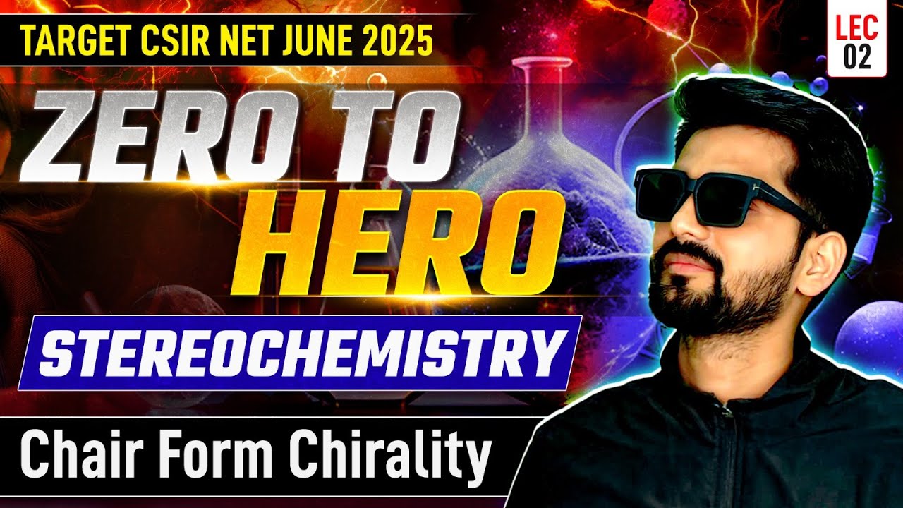 CSIR NET Stereochemistry | NET Chemical Science | Chair Form Chirality ...