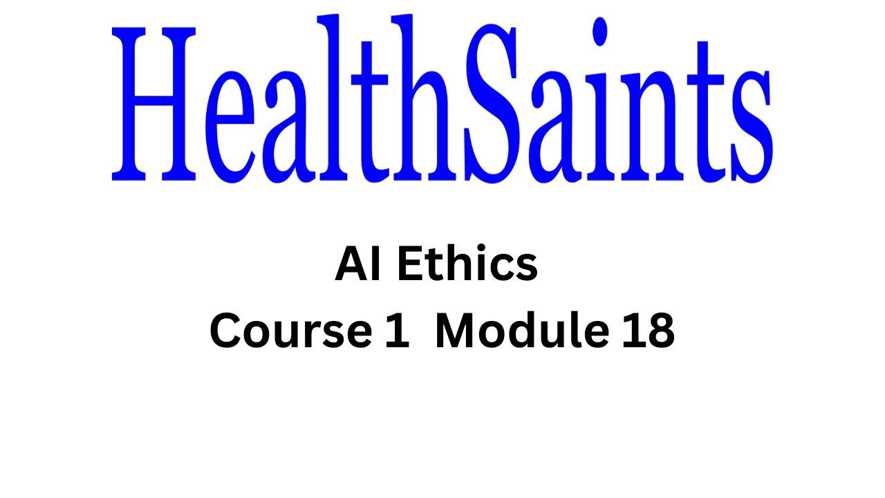 Careers AI Ethics Course 1 Module 18 of 20 Modules. - YouTube