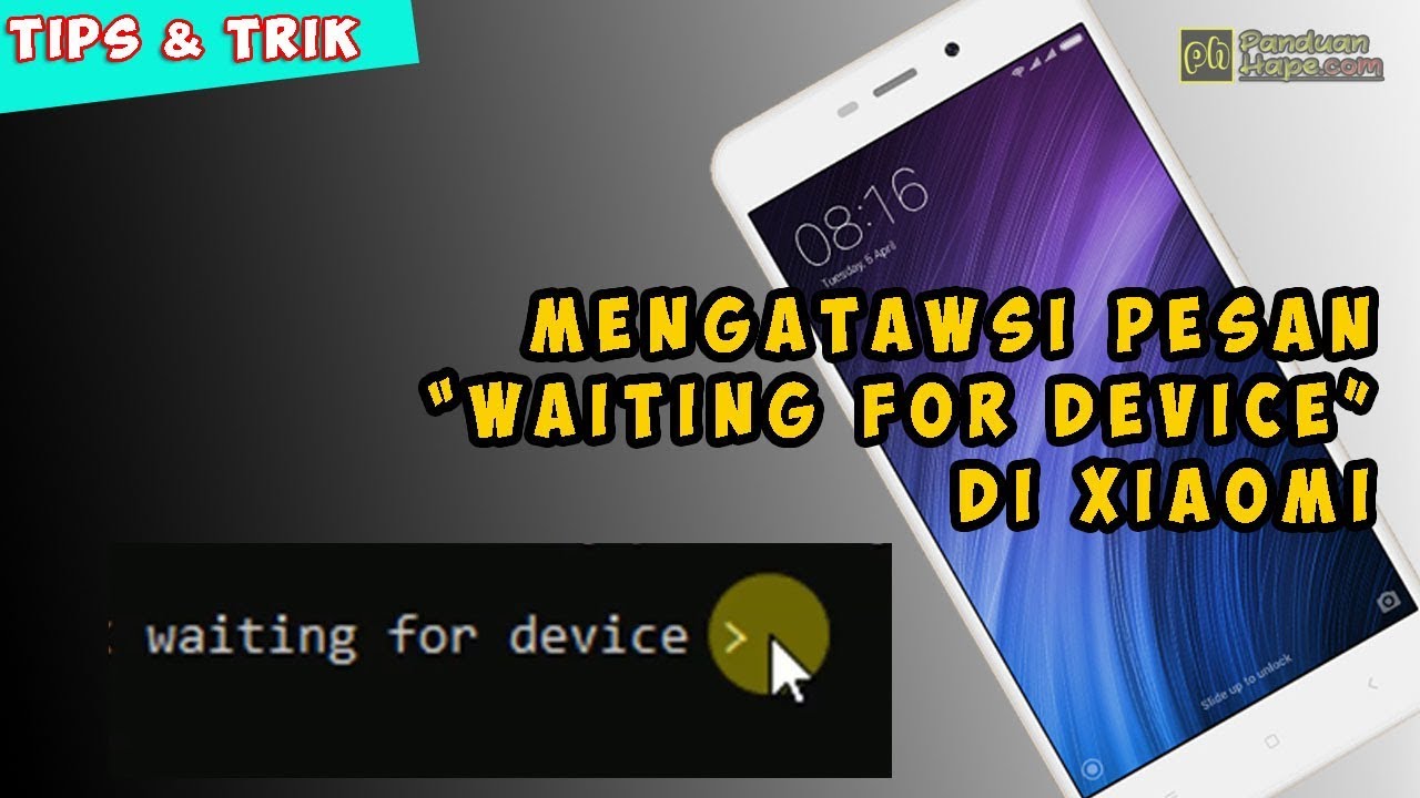 Tips dan Trik Mengatasi Pesan "Waiting For Device" di Xiaomi - YouTube