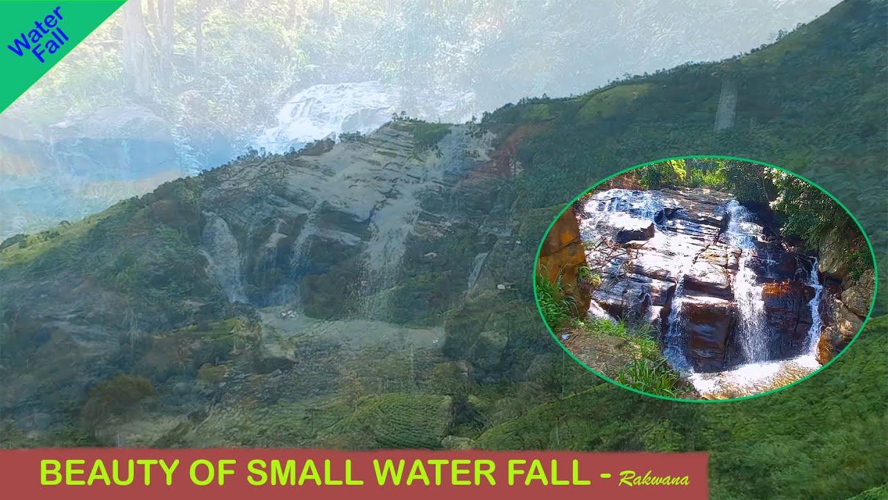 BEAUTY OF SMALL WATER FALL IN RAKWANA I රක්වාන - YouTube