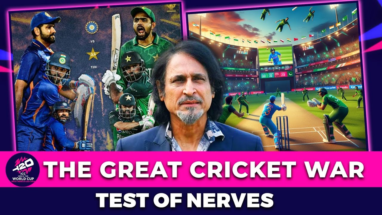 The Great Cricket War | Test of Nerves | PAK VS IND | WC24 | Ramiz ...