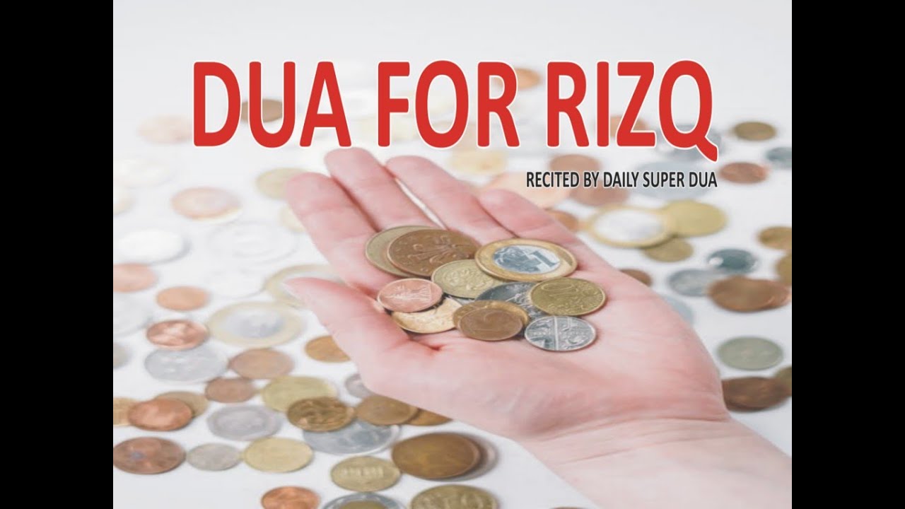 "Dua for Rizq - Increase Your Income and Blessings | Powerful Islamic ...