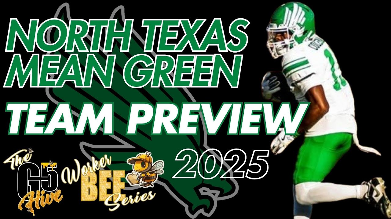 North Texas Mean Green 2025 Football Team Preview Worker Bee Series ...