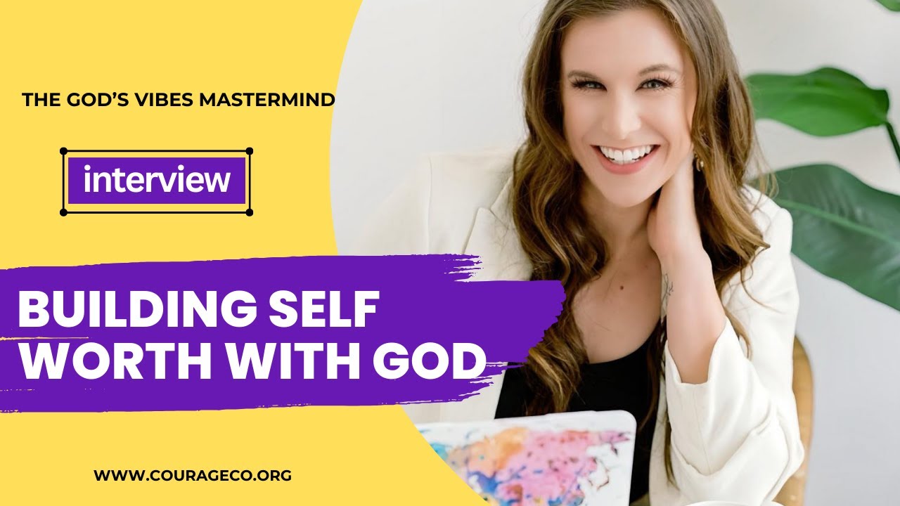Building Self Worth with God | The God's Vibes Mastermind Interview ...