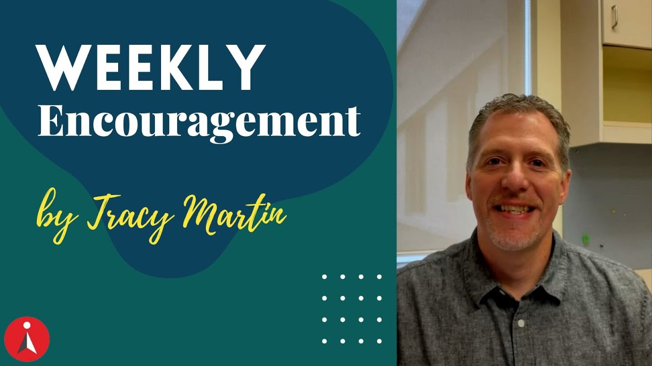 Weekly Encouragement by Tracy Martin - YouTube