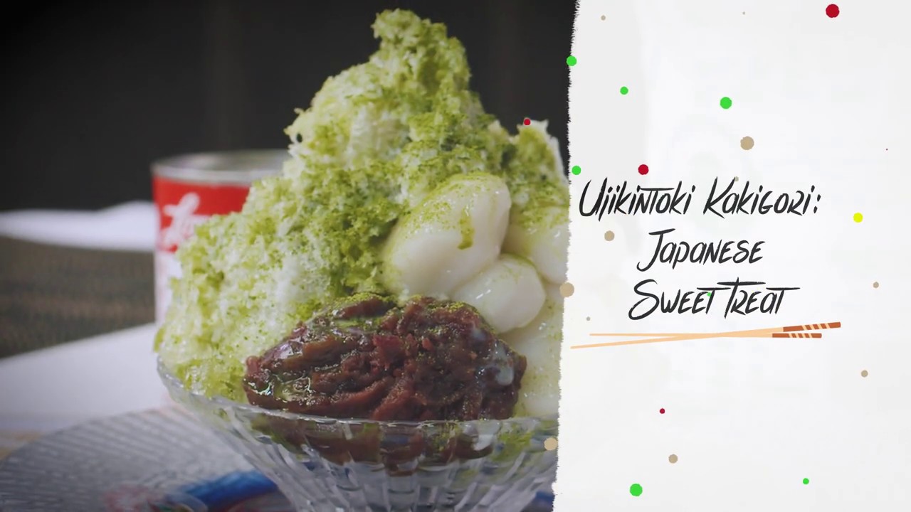 Japan Sweet Treat | Sweet Shaved Ice with Matha, Red Bean and Glutinous ...