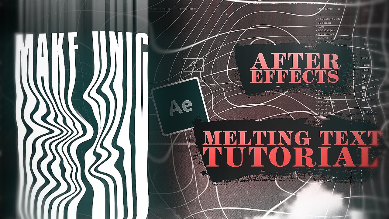 MELTING TEXT ANIMATION TUTORIAL IN AFTER EFFECTS MAKE UNIC - YouTube