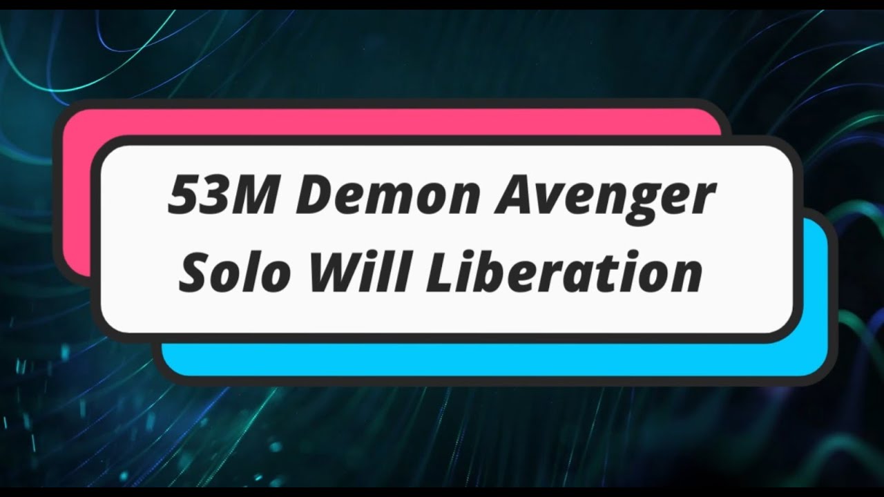 53M Demon Avenger Solo Will Liberation Cheese [MSEA Aquila] - YouTube