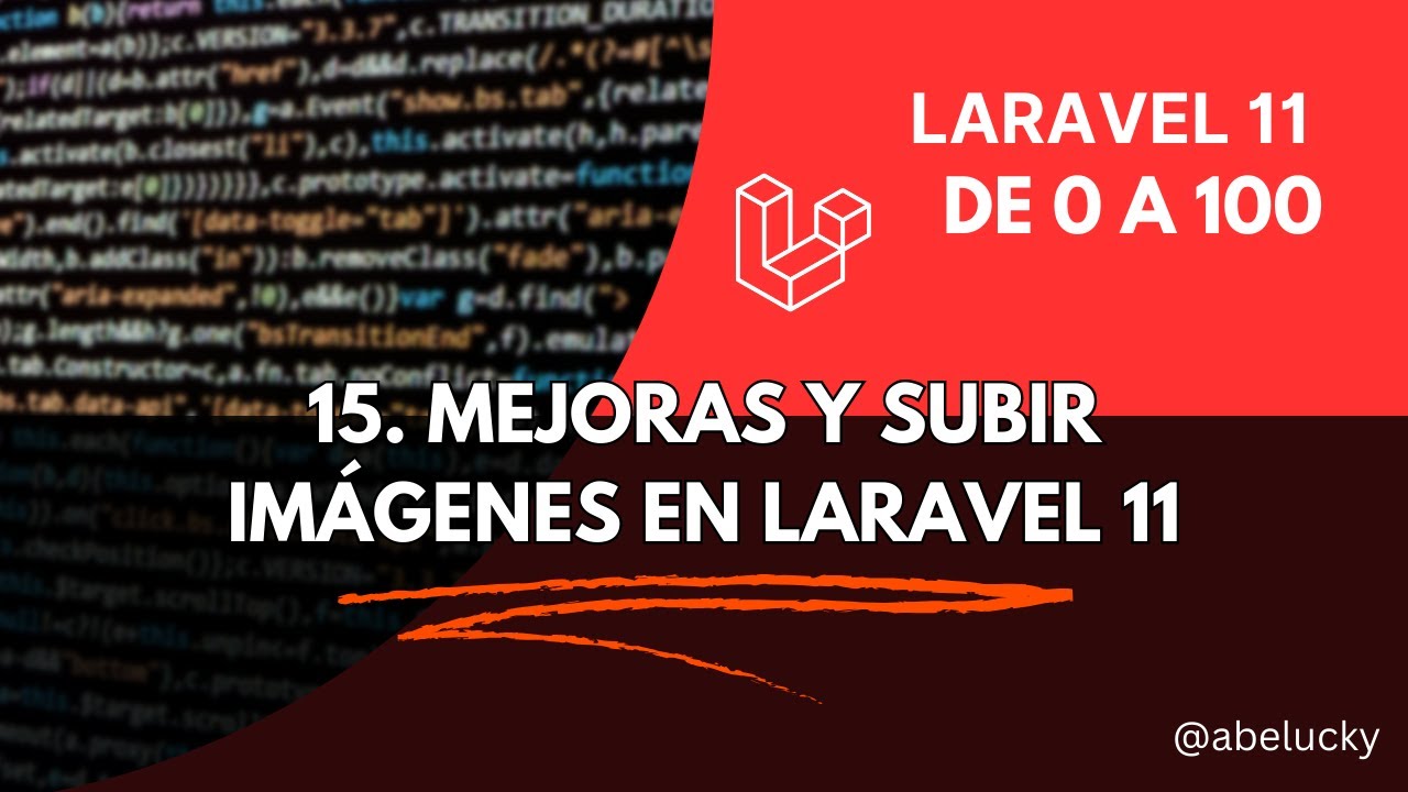 15. Laravel 11 desde cero: Subir imágenes y mejoras - YouTube