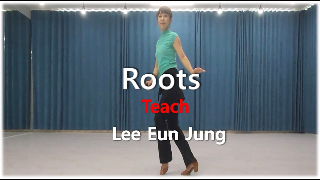 Roots line dance - teach (Improver) - YouTube