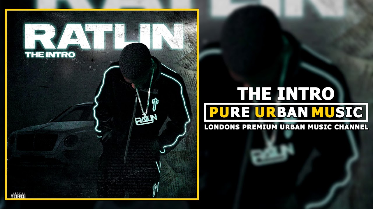 Ratlin - The Intro | Pure Urban Music - YouTube
